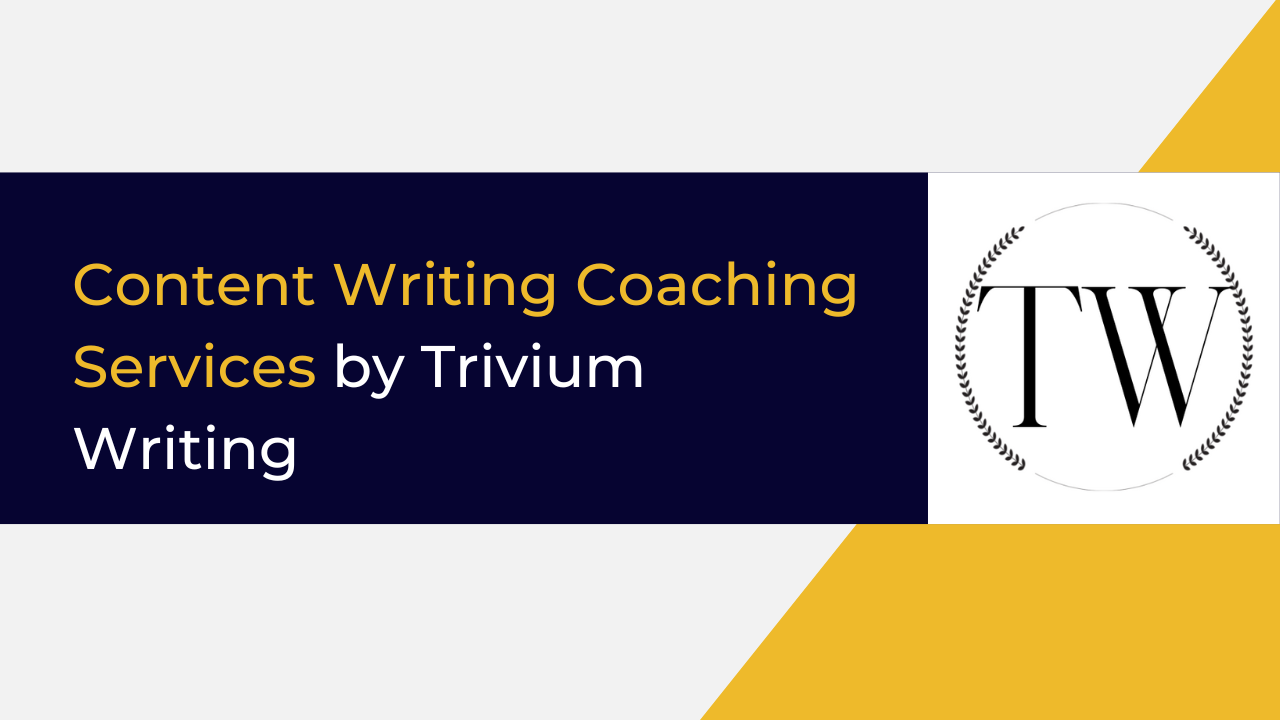 Content Writing Coaching Services | Trivium Writing